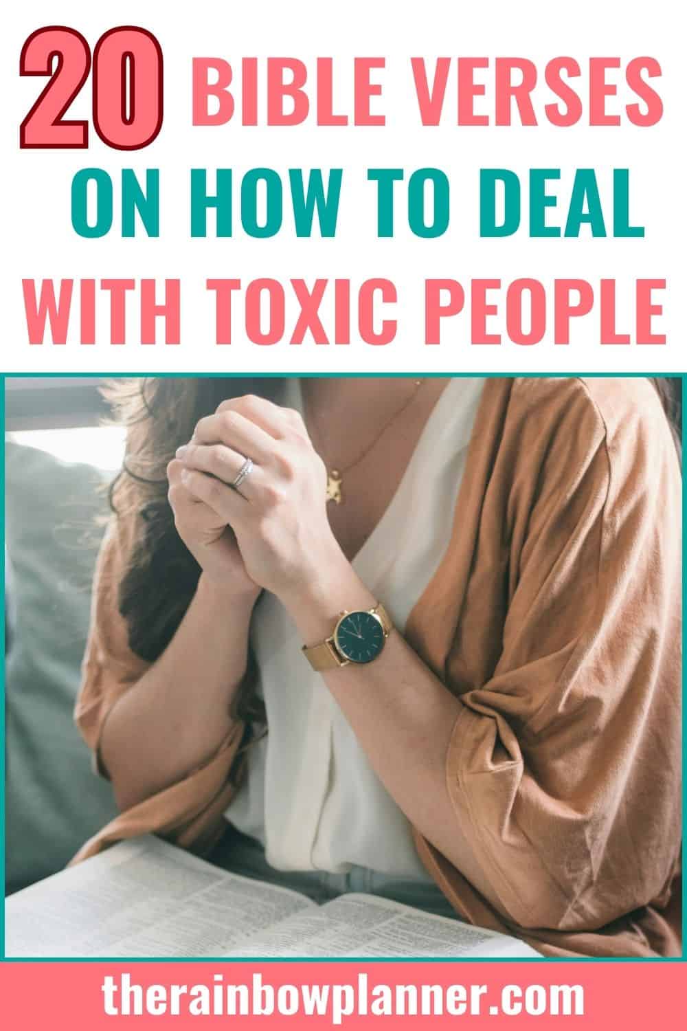 20 Bible Verses About Toxic People (A Christian Guide) - The Rainbow ...